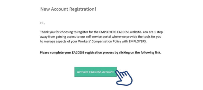 How to Register for an EACCESS® Online Account - EMPLOYERS Insurance